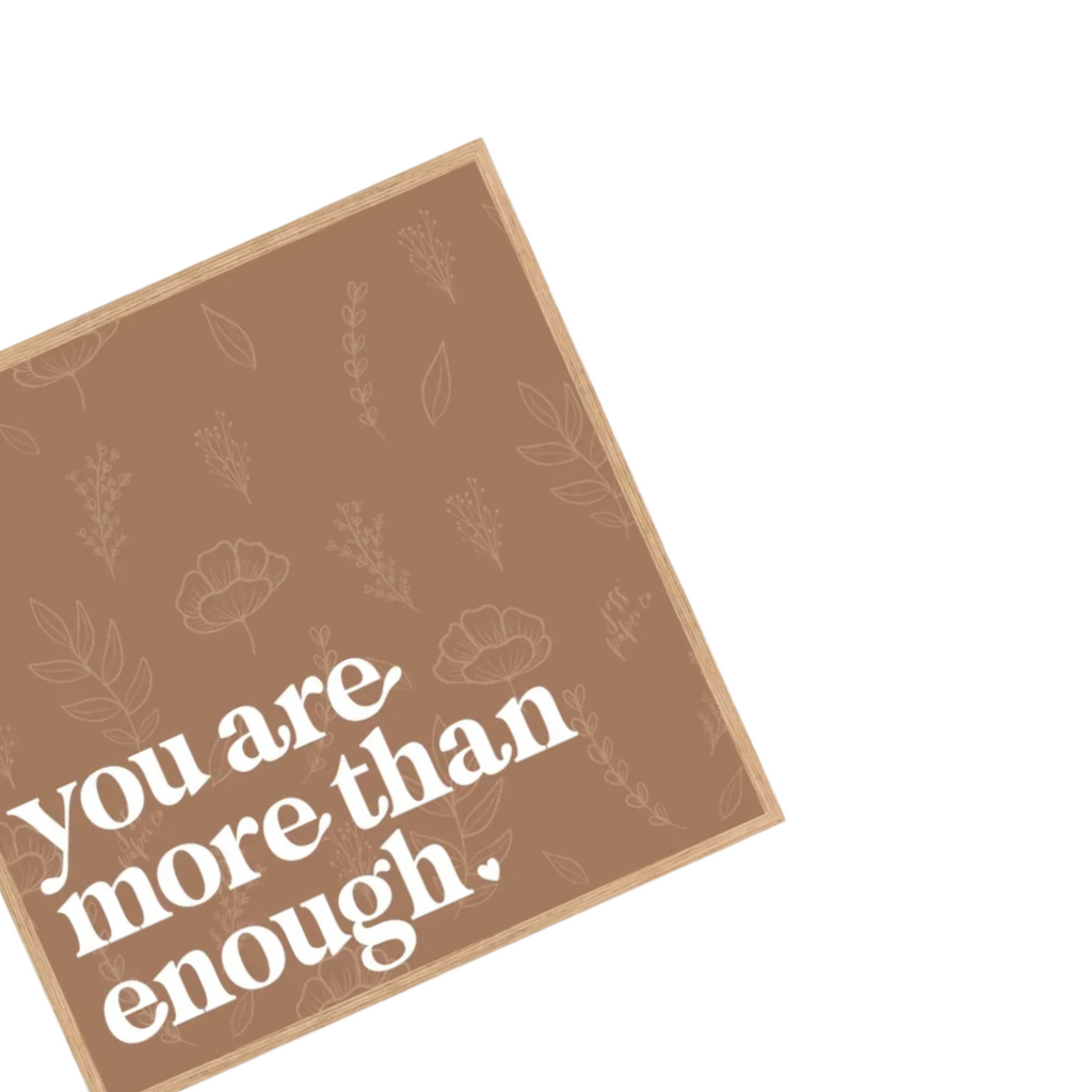 You are More Than Enough Print – The Pear Co.