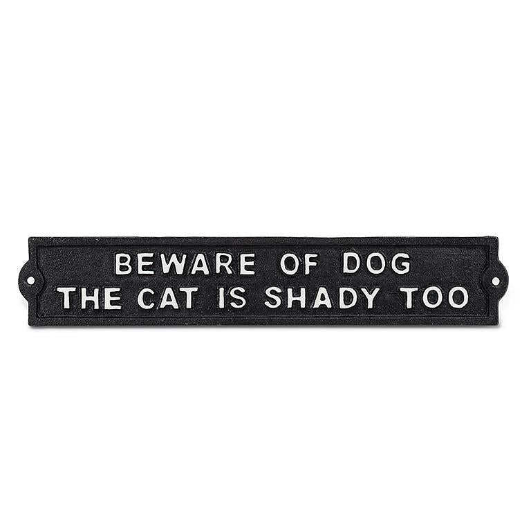 Beware of Dog ( The Cat is Shady Too) Sign – The Pear Co.